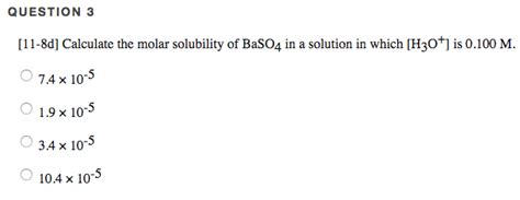 Calculate The Molar Solubility Of BaSO4 In A Solution Chegg
