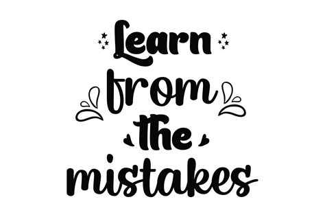 Typography Learn From The Mistakes Graphic By Stembastudio Creative