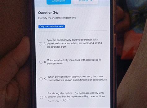 CHEMISIRY Question 34 Identify The Incorrect StudyX