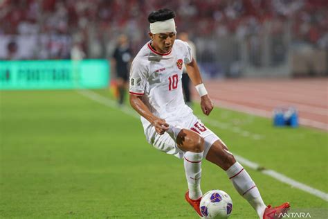 Berikut Prediksi Susunan Pemain Timnas Lawan China Antara News Jawa Timur