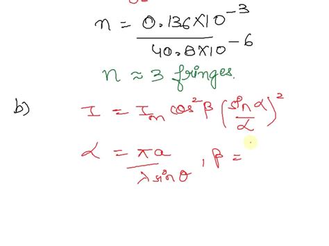 Solved A How Many Fringes Appear Between The First Diffraction Envelope Minima To Either Side