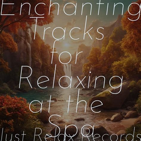 Slumber Song Of The Wandering Soul Rest And Relax Nature Sounds Artists