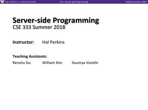 Server Side Programming Cse 333 Summer Ppt Download