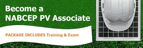 Nabcep Pv Associate Training Program Includes Cost Of Exam
