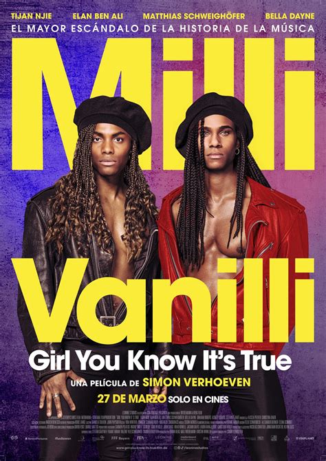 Últimas Críticas De La Película Milli Vanilli Girl You Know Its True