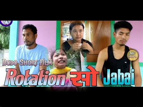 Bodo Film Rotation Sw Jabai Gwrwnti Bodo Short Film New Bodo Full Film YouTube