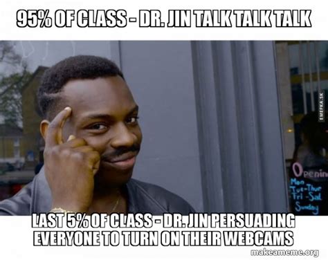 95 Of Class Dr Jin Talk Talk Talk Last 5 Of Class Dr Jin