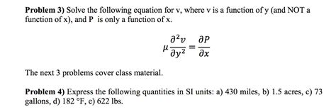 Solved Solve The Following Equation For V Where V Is A Chegg Com