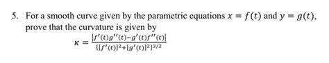 Solved For A Smooth Curve Given By The Parametric Chegg Com