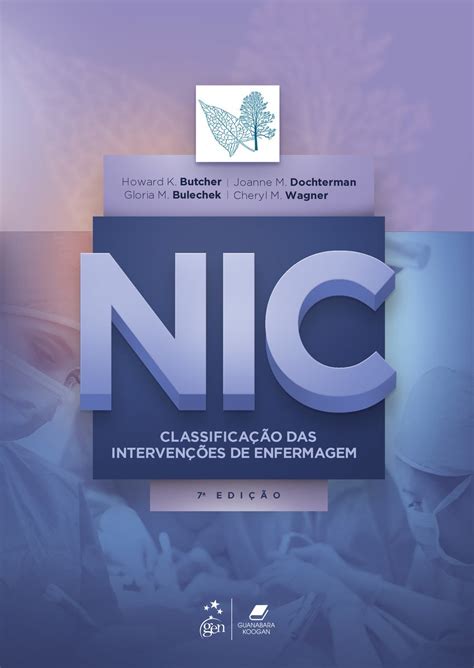 Nic Classificação Das Intervenções De Enfermagem 2020 Livraria Odontomedi