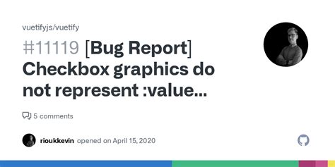 Bug Report Checkbox Graphics Do Not Represent Value Props Issue Vuetifyjs Vuetify