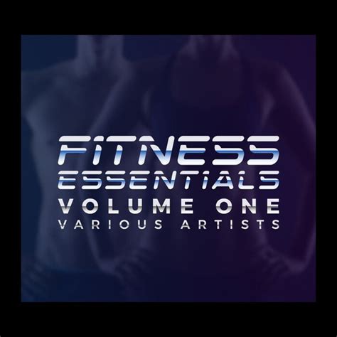 Fitness Essentials Volume One 2023 File Discogs