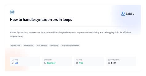 How To Handle Syntax Errors In Loops Labex