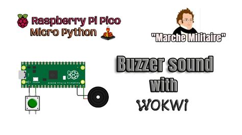 Raspberry Pi Pico And Micropython ｜a Button Controlled Buzzer Music Youtube