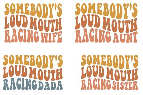 Somebody039s Loud Mouth Racing Esposa Somebody039s Loud Mouth Racing