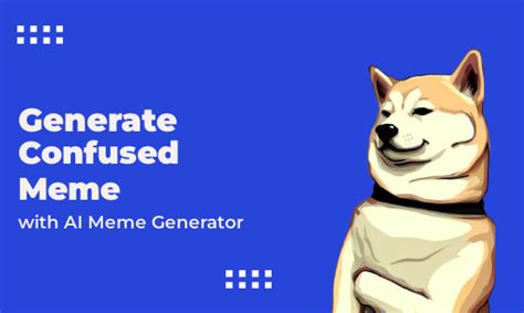 Create Hilarious Memes In Moments With Ai Meme Generator Your Go To