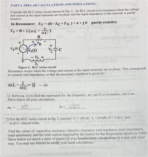 Solved Consider The RLC Series Circuit Shown In Fig 2 An Chegg Com