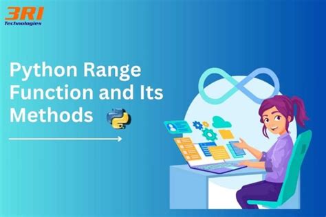 What Is Range In Python Function Methods And Real Use Cases