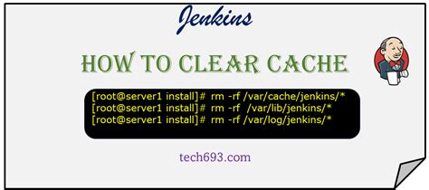 Tech Tutorials Jenkins How To Clear Cache