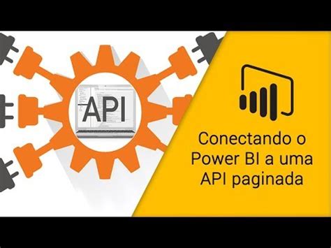 Power BI Conectando A Uma API OAuth Paginada YouTube