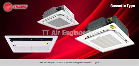 เครื่องปรับอากาศ Trane แบบฝังฝ้า Cassette Tt Air Engineering