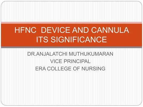 Hfnc And Its Significance Pptx Lung And Respiratory Health Diseases And Conditions