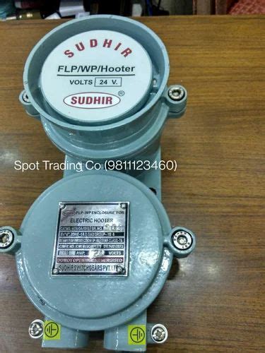 Sudhir Flameproof Hooter At ₹ 5000 Flameproof Electrical Equipment In