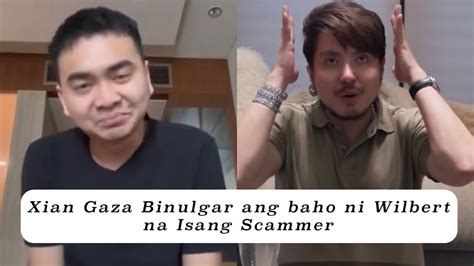 XIAN GAZA May Rebelasyon Tungkol Kay WILBERT TOLENTINO YouTube