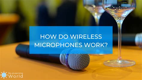 How Do Wireless Microphones Work A Beginner S Guide