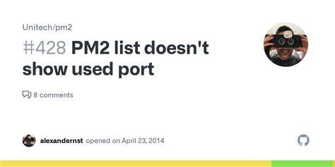 Pm2 List Doesnt Show Used Port · Issue 428 · Unitechpm2 · Github