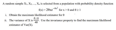 Solved A Random Sample X X Xn Is Selected From A Chegg