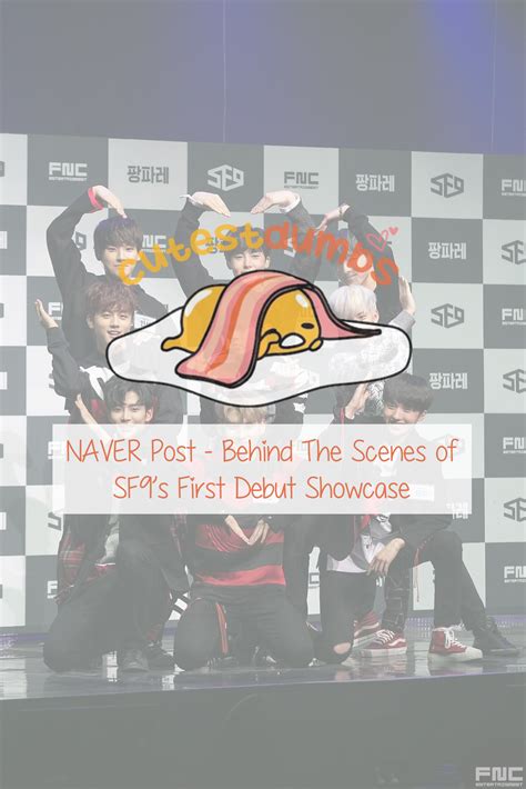 Sf9 Debut Showcase Behind The Scene