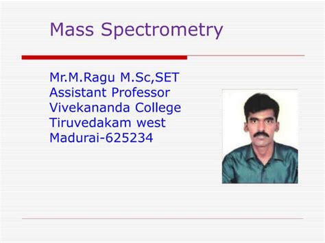 Fragmentation Techniques In Mass Spectroscopy Pptx
