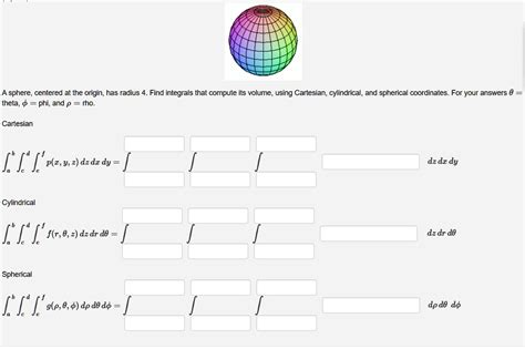SOLVED A Sphere Centered At The Origin Has A Radius Of 4 Find