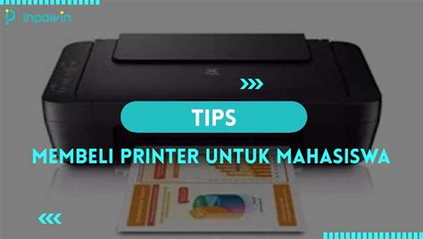 Tips Membeli Printer Untuk Mahasiswa Terbaru