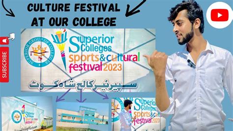 culture day at college culture and sports festival abdullah ilyas