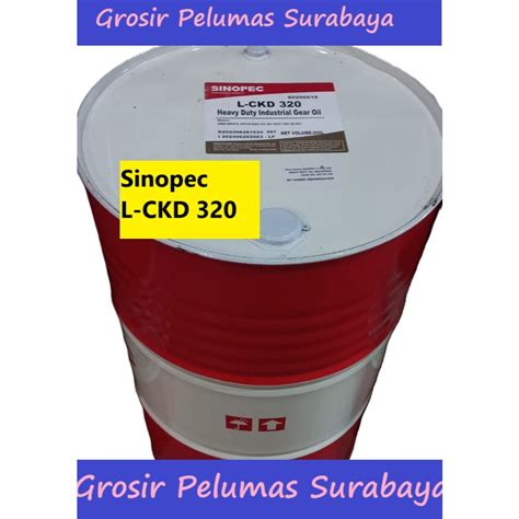 Jual Asli Oli Sinopec L Ckd 320 Drum Gear Box Heavy Duty Industrial Gear Oil Iso Vg 320 Sinopec