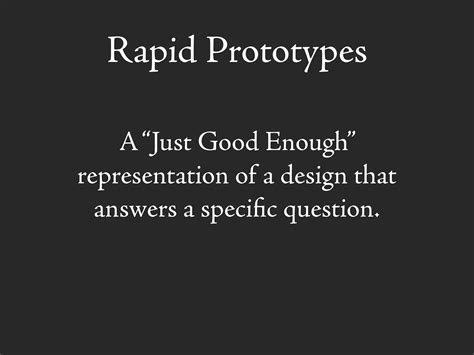 The Art Of Rapid Prototyping Specific Techniques For How To Design