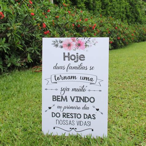 Placa Recepção Casamento Hoje duas famílias Personalizada 40x60cm Bem