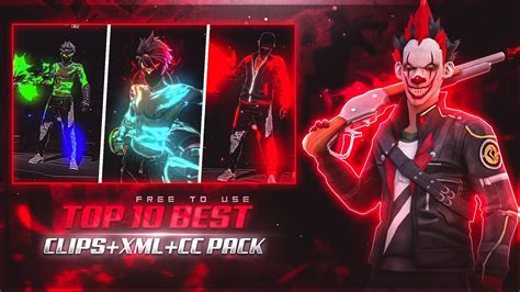 Top 10 Best Clips Xml CC Pack New Trends Clip Free Fire Clips