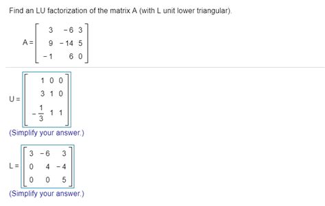 Solved Find An Lu Factorization Of The Matrix A With L Unit Chegg