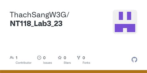 GitHub ThachSangW3G NT118 Lab3 23