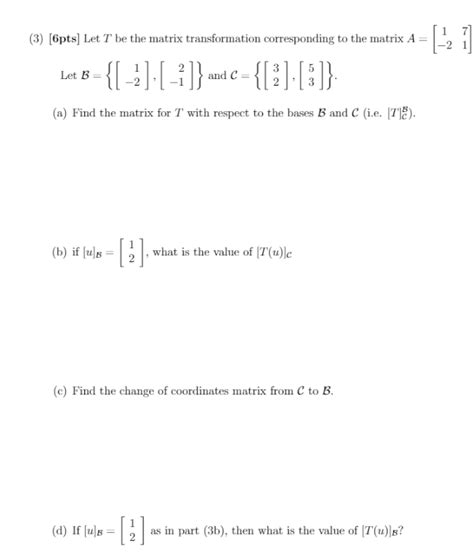 Solved Pts Let T Be The Matrix Transformation Chegg Com