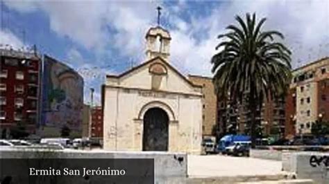 Ermita San Jerónimo Valencia Comunidad Valenciana Horarios De Misa
