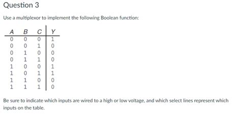 Solved Use A Multiplexor To Implement The Following Boolean Chegg