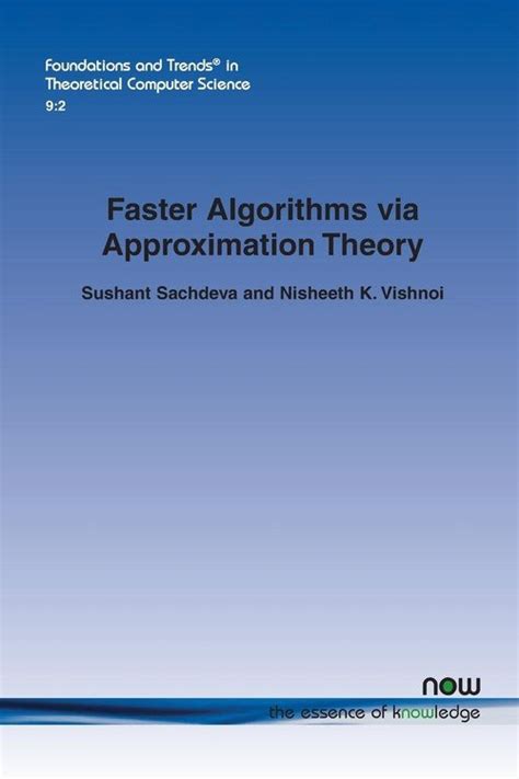 Faster Algorithms Via Approximation Theory Sachdeva Sushant Książka