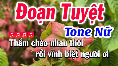 Karaoke Đoạn Tuyệt Tone Nữ Dễ Hát Nhạc Sống Hoàng Kim YouTube