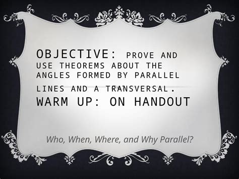 Ppt Objective Prove And Use Theorems About The Angles Formed By