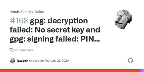 Gpg Decryption Failed No Secret Key And Gpg Signing Failed Pin