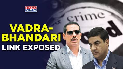 Robert Vadra Sanjay Bhandari Links Exposed Ed Senses Suspicious